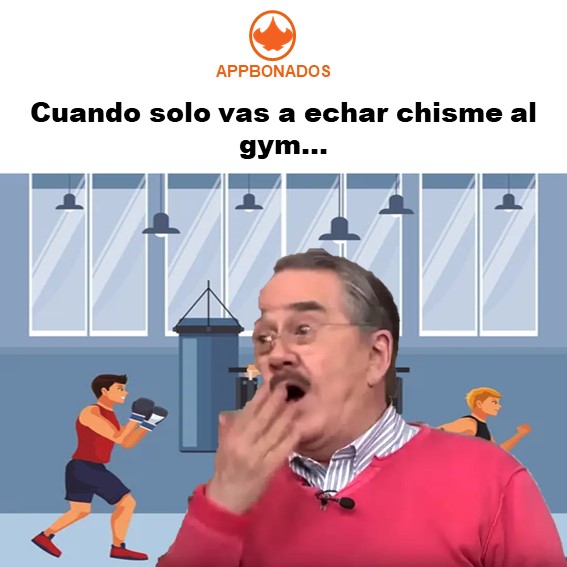 Meme: Chismesito en el gym – Appbonados